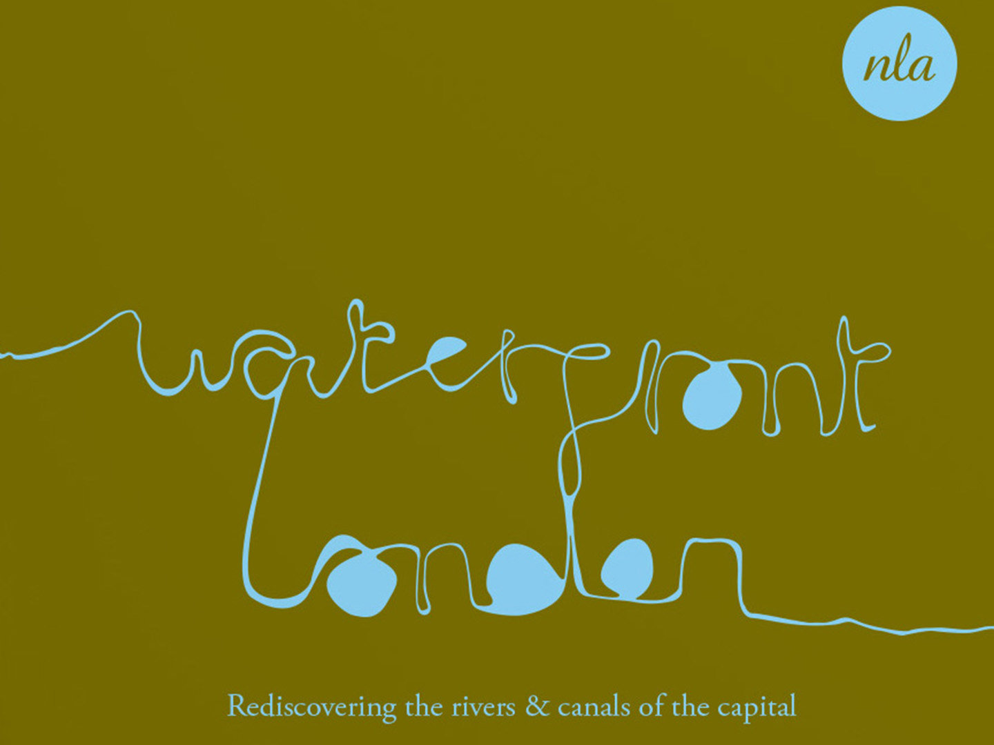 From the Archive: Waterfront London - New London Architecture