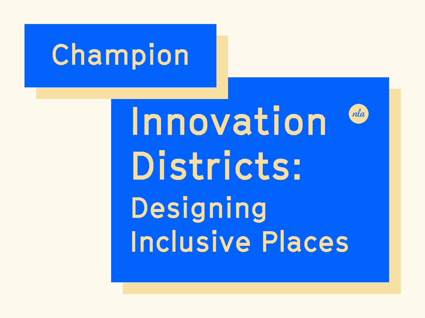 Innovation Districts: Designing Inclusive Places - New London Architecture