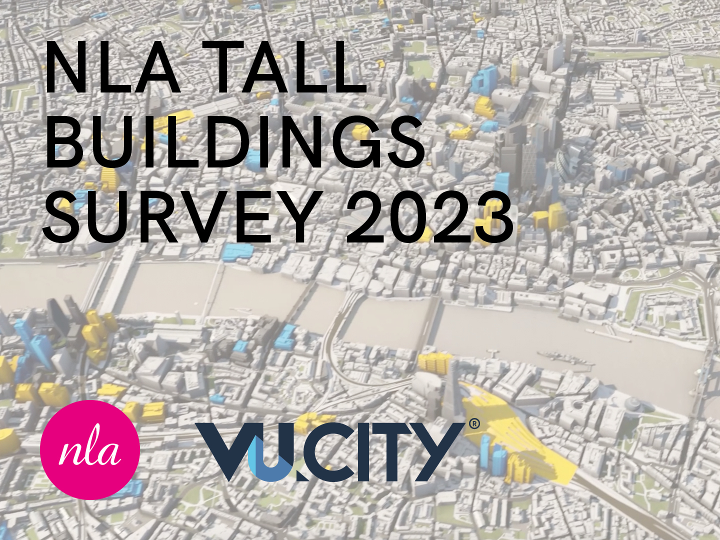 NLA London Tall Buildings Survey 2023 with VU.CITY - New London ...